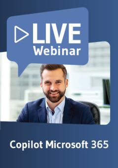 Live-Webinar Copilot Microsoft 365