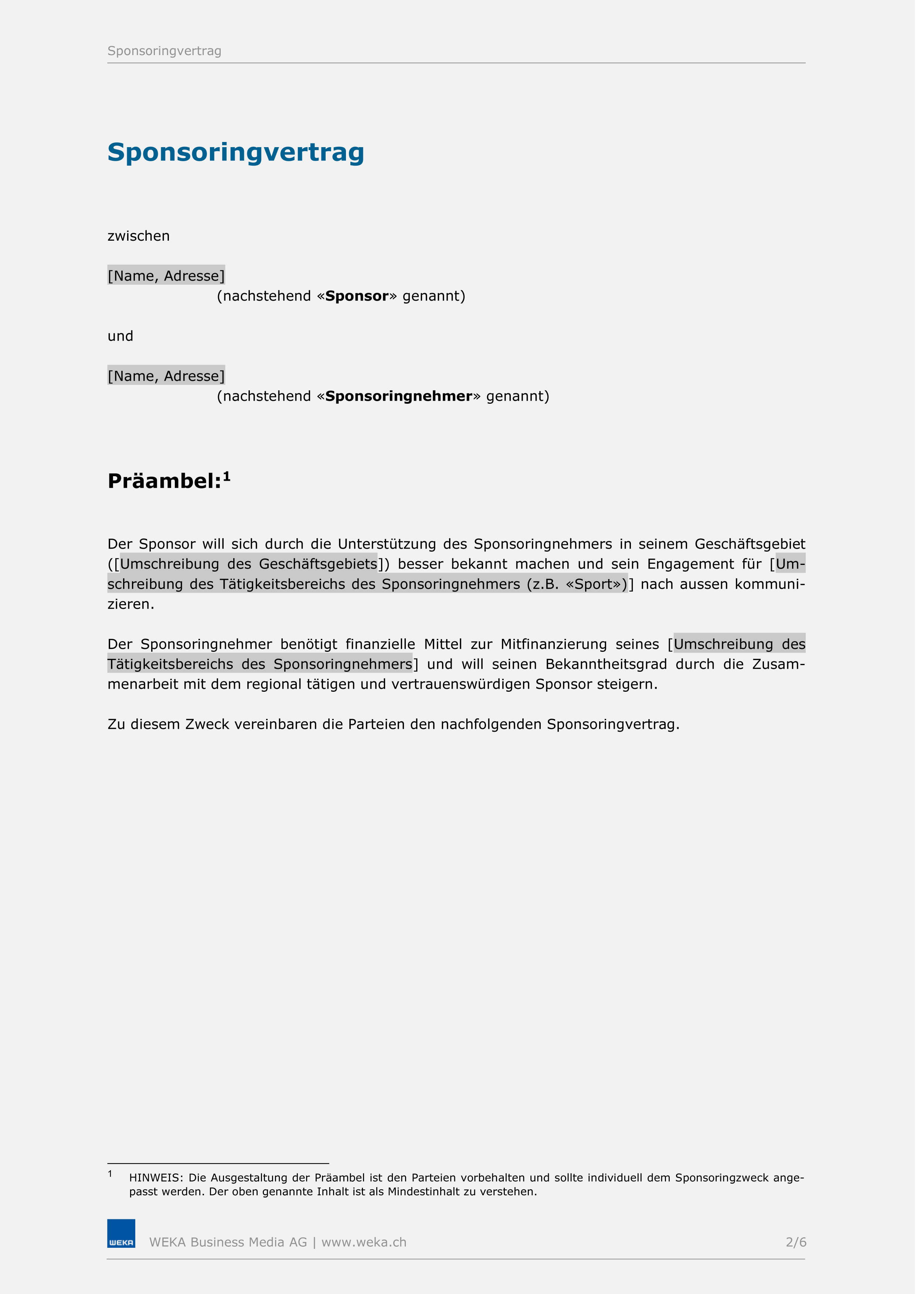 Muster Sponsoringvertrag WEKA Schweiz Muster Sponsoringvertrag WEKA Schweiz